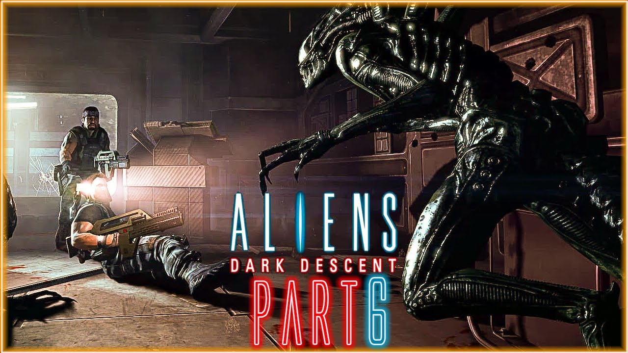 Thrills and Chills: Aliens Dark Descent Playthrough Part 6 - YouTube