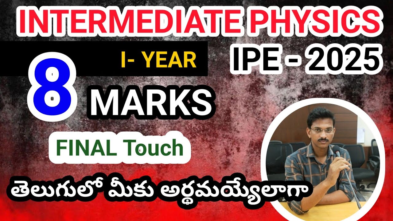 IPE PHYSICS 2025 // INTERMEDIATE PHYSICS IMPORTANT QUESTIONS ...