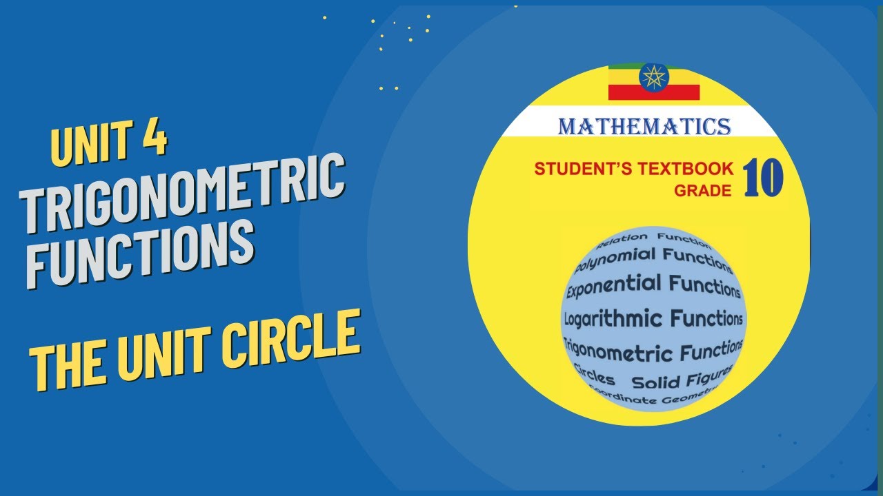 The Unit Circle |Grade 10 Mathematics |Unit 4 - Trigonometric Functions ...
