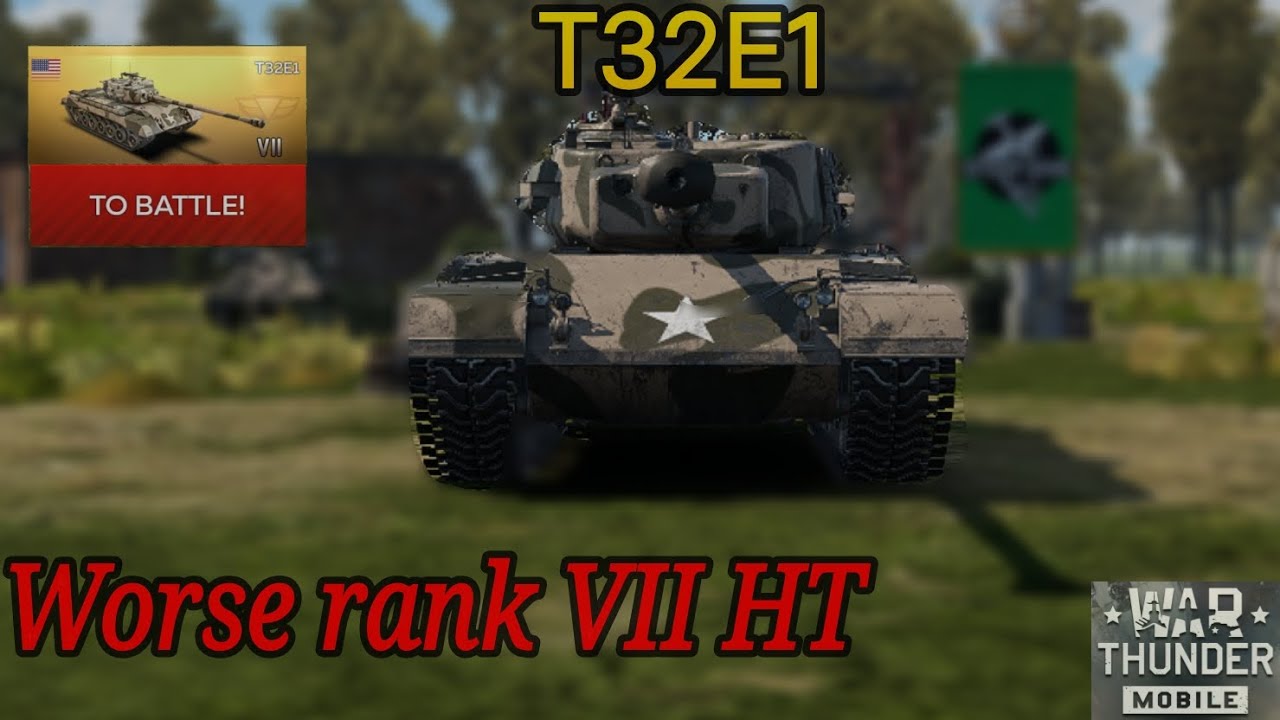 T32E1.exe | Warthunder Mobile - YouTube