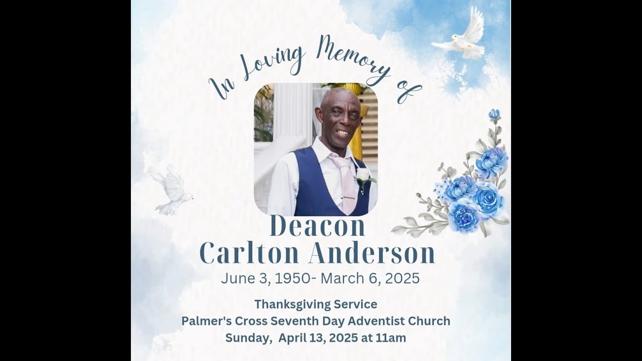 In Loving Memory of Deacon Carlton Anderson - YouTube