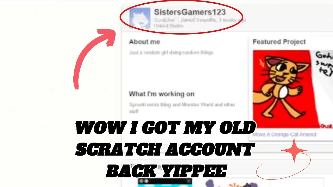 i got my scratch account back1!!!!1 - YouTube