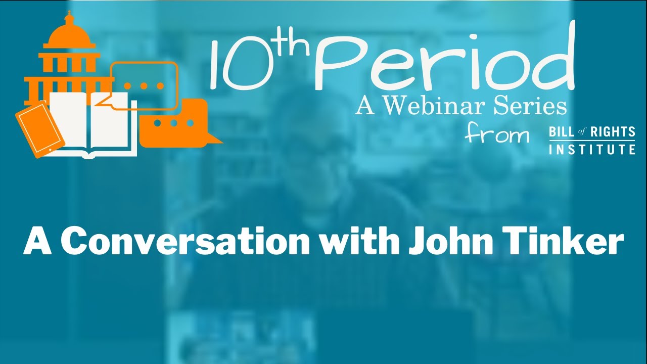 A Conversation with John Tinker | BRI's #TenthPeriod Webinar Series ...