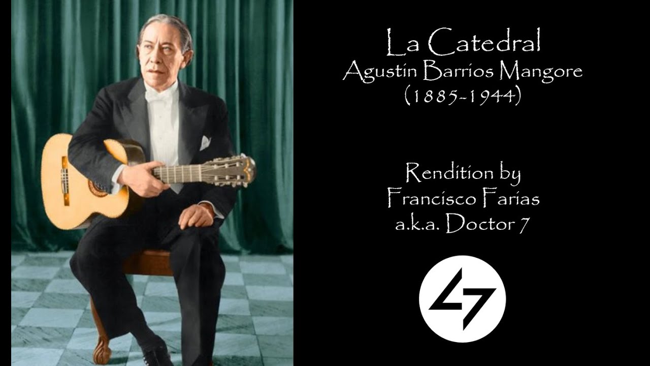 La Catedral - Agustin Barrios - YouTube