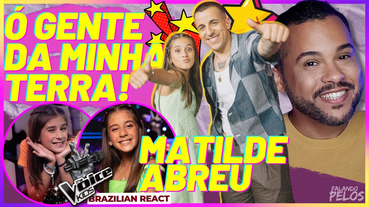 REACT: Matilde Abreu | Ó Gente da Minha Terra | Galas The Voice Kids ...