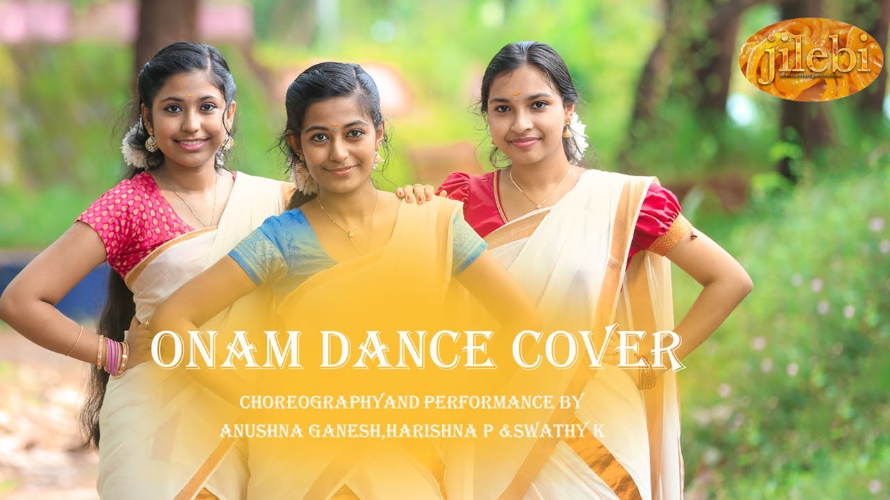 Onam Special Dance Cover|2020|FT Anushna,Harishna&Swathy - YouTube