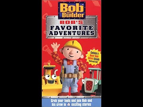 Opening and Closing to Bob the Builder: Bob's Favorite Adventures 2004 VHS