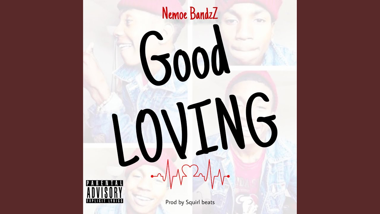 Good Loving - YouTube