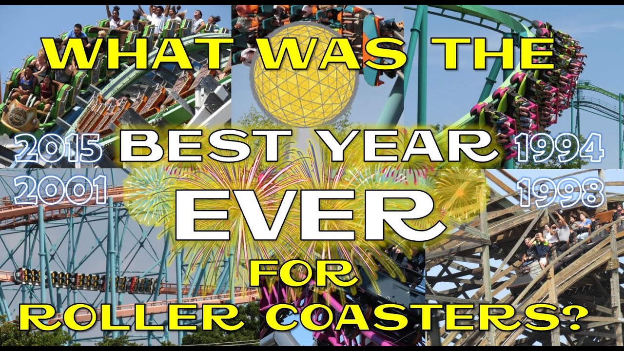 What was the Best Year EVER for Roller Coasters? - YouTube