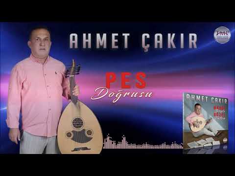 Ahmet Çakır  -  Pes Doğrusu