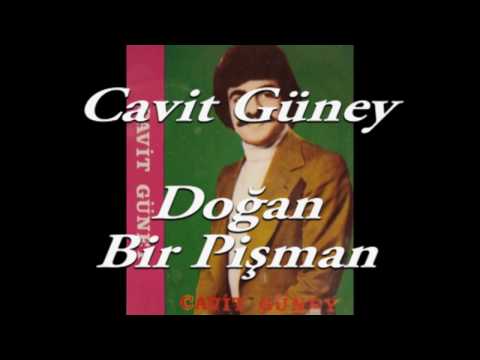 Cavit Güney-Doğan Bir Pişman
