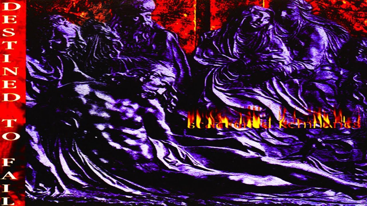 SCATTERED REMNANTS - Destined to Fail [Full-length Album] 1998 ...