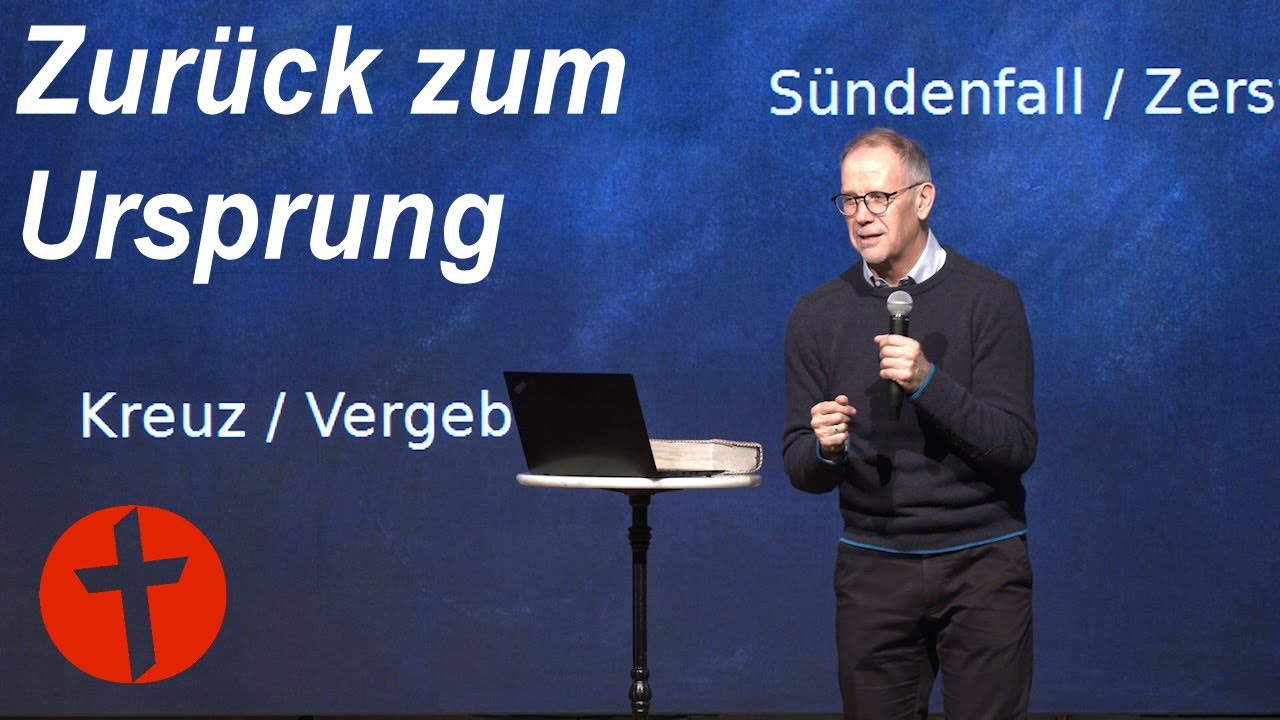 Zurück zum Ursprung | Markus Egli - YouTube