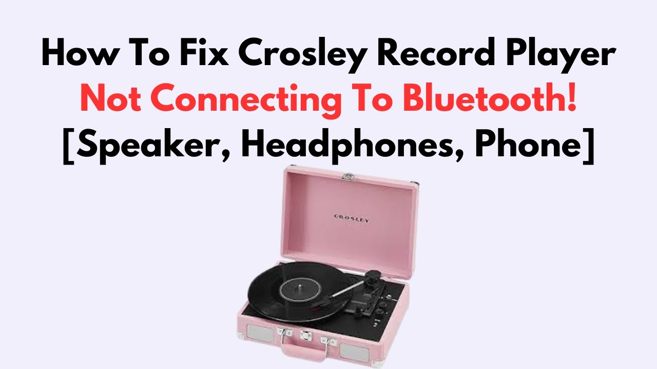 How To Fix Crosley Record Player Not Connecting To Bluetooth! [Speaker ...