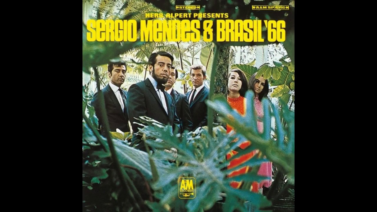 Sergio Mendes & Brasil '66 - The Look Of Love (1968) (Official Audio ...