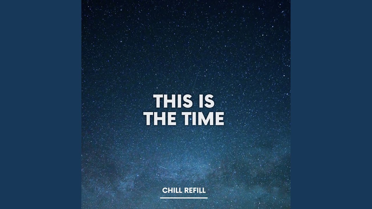 This Is the Time - YouTube