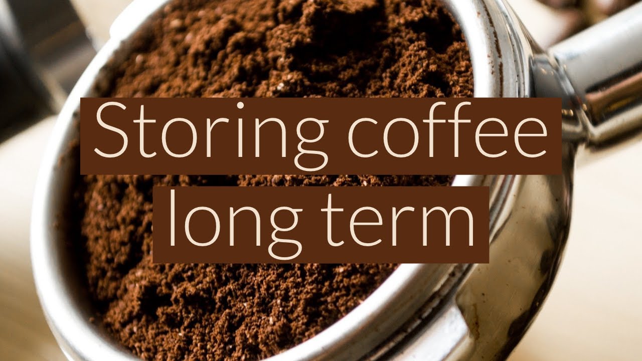 How to Store Coffee [Preparedness Unit #6] - YouTube