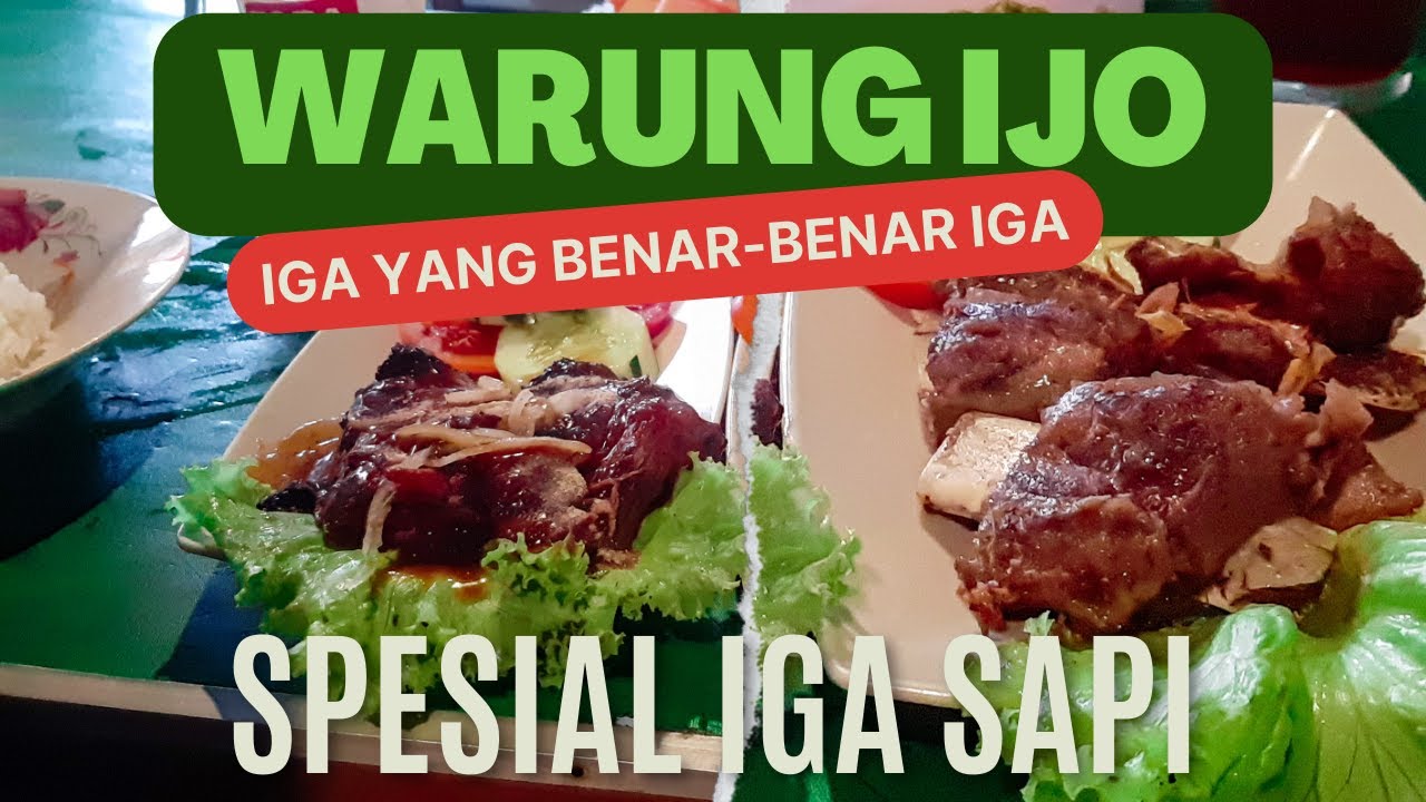 IGA YANG BENAR-BENAR IGA || WARUNG IJO TAWANGMANGU SPESIAL IGA - YouTube