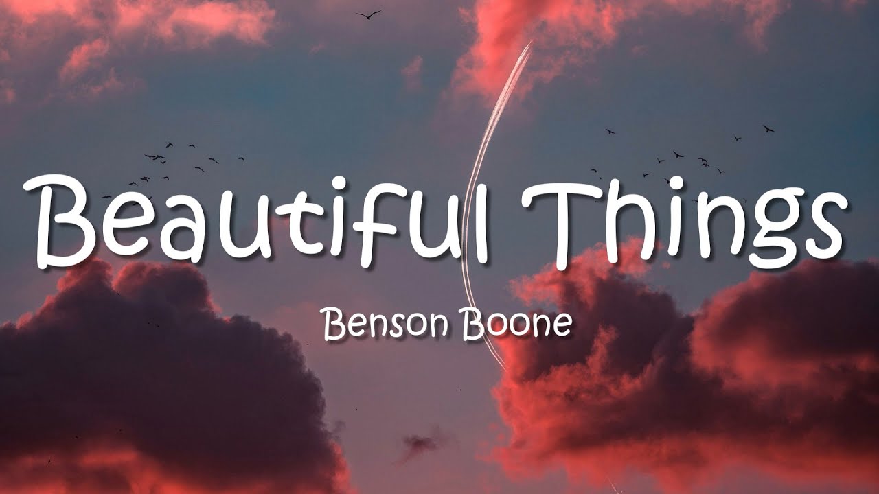 Benson Boone - Beautiful Things (Lyrics) - YouTube