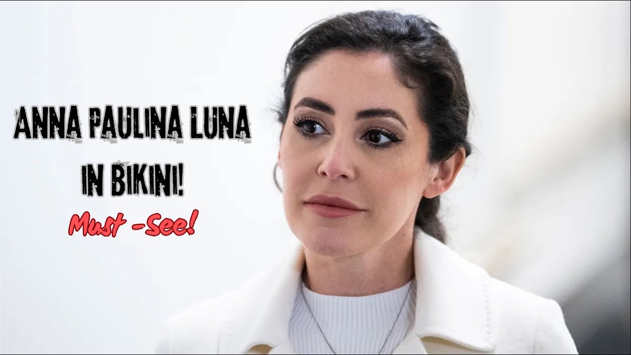 Anna Paulina Luna’s Bikini Look—You Won’t Believe This! - YouTube