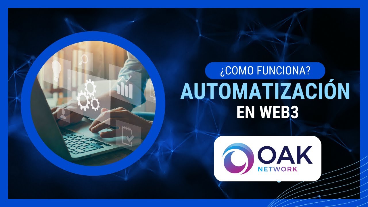 Automatización en Web3 con OAK Network - YouTube