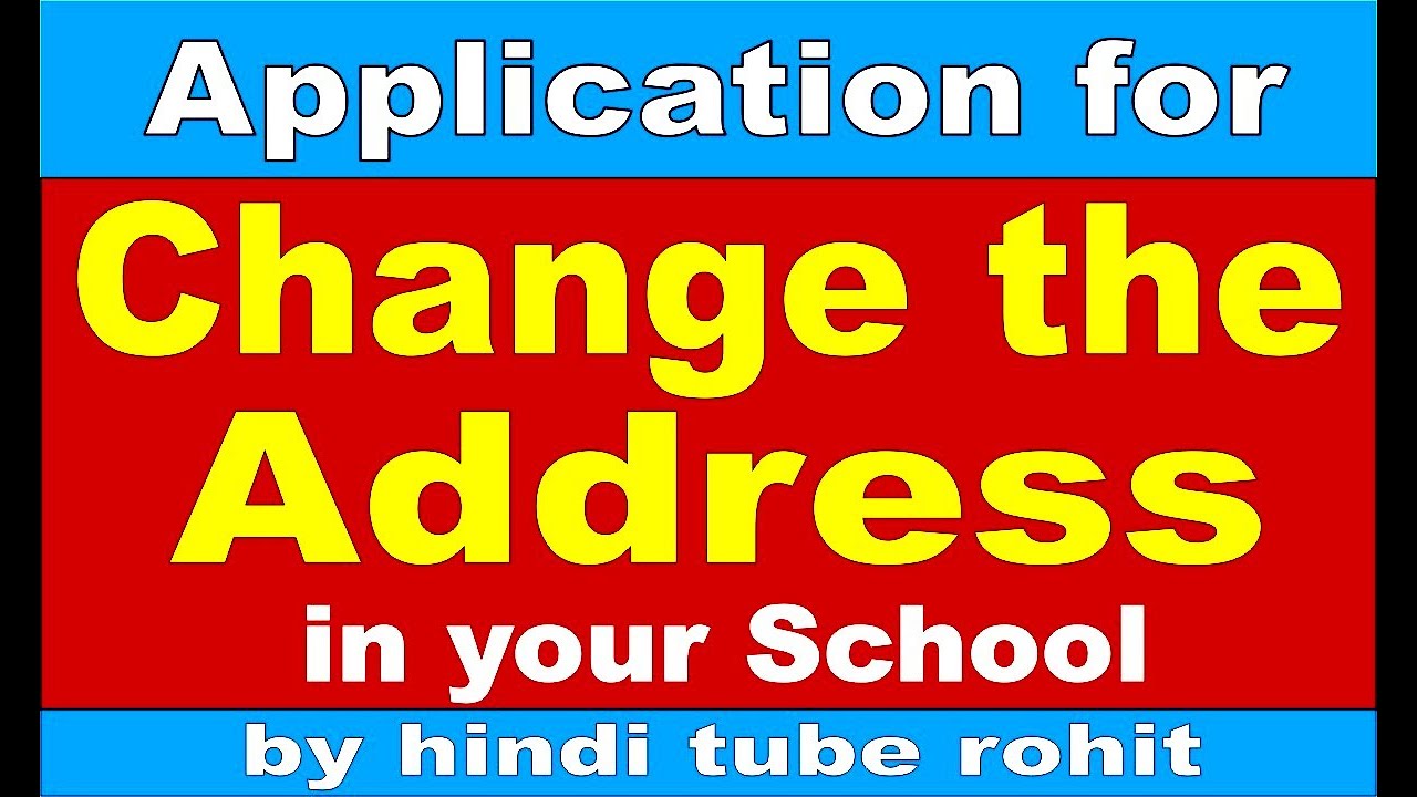 Application for change the address in your school || Letter for change ...
