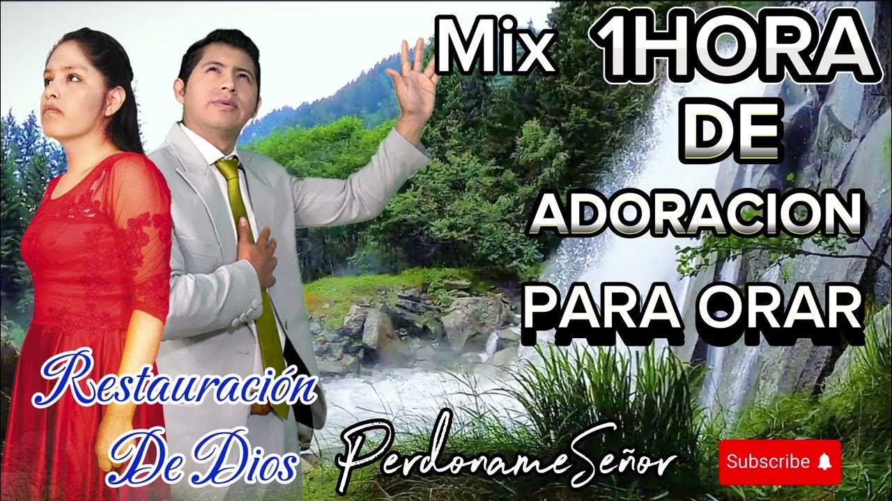 1 HORA DE ADORACIÓN PARA ORAR /#1_hora_de_ADORACIÓN_para_estar _a_solas_con_DIOS - YouTube