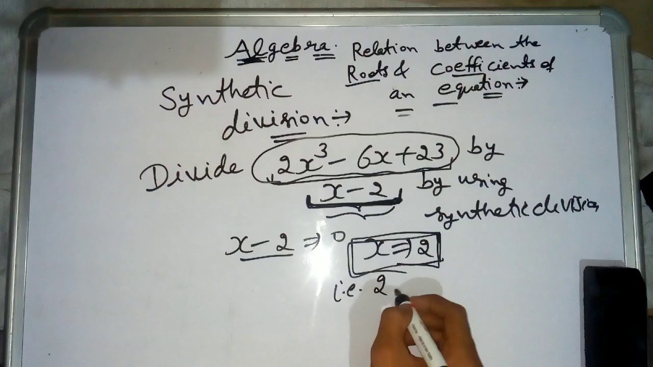 ALGEBRA{RELATION BETWEEN the roots and COEFFICIENTS of an EQUATION ...