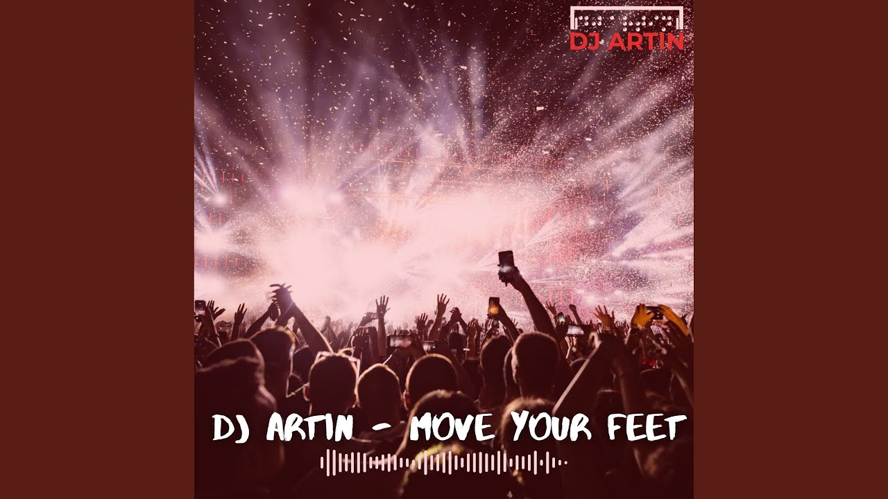Move Your Feet (Extended Mix) - YouTube