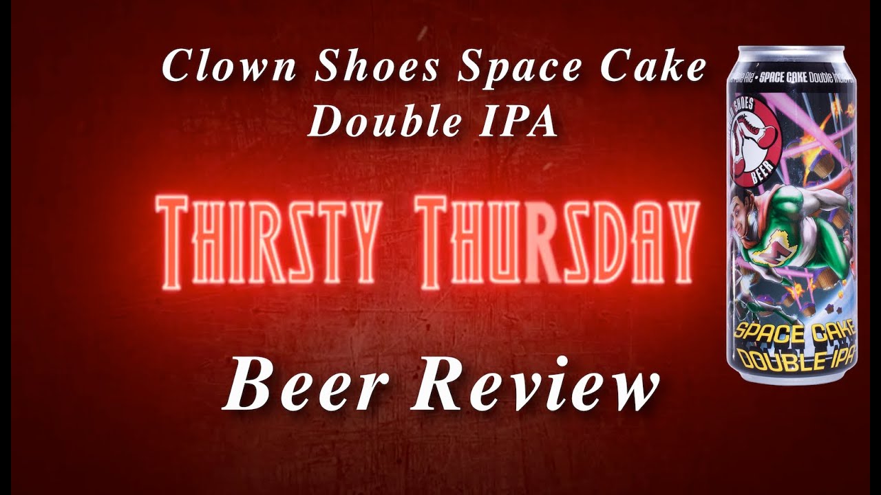 West Coast Double IPA, SPACE CAKE by Clown Shoes Brewing - YouTube