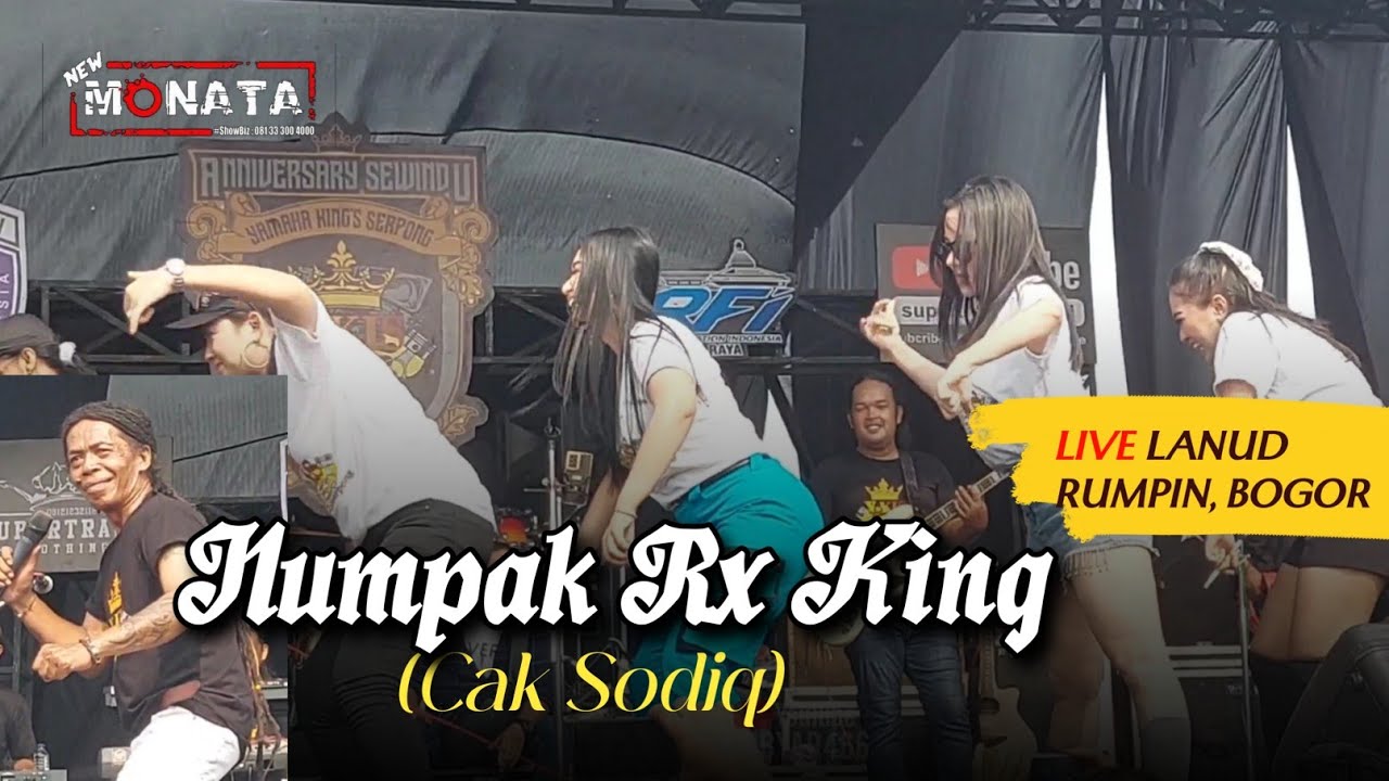 Numpak Rx King - Cak Sodiq (New monata) | Live At ANNIVERSARY SEWINDU YAMAHA KINGS SERPONG (Y ...