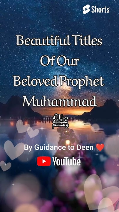 Different names/ titles of Prophet Muhammad(saw)#allah#prophet# ... Different names/ titles of Prophet Muhammad(saw)#allah#prophet# ...