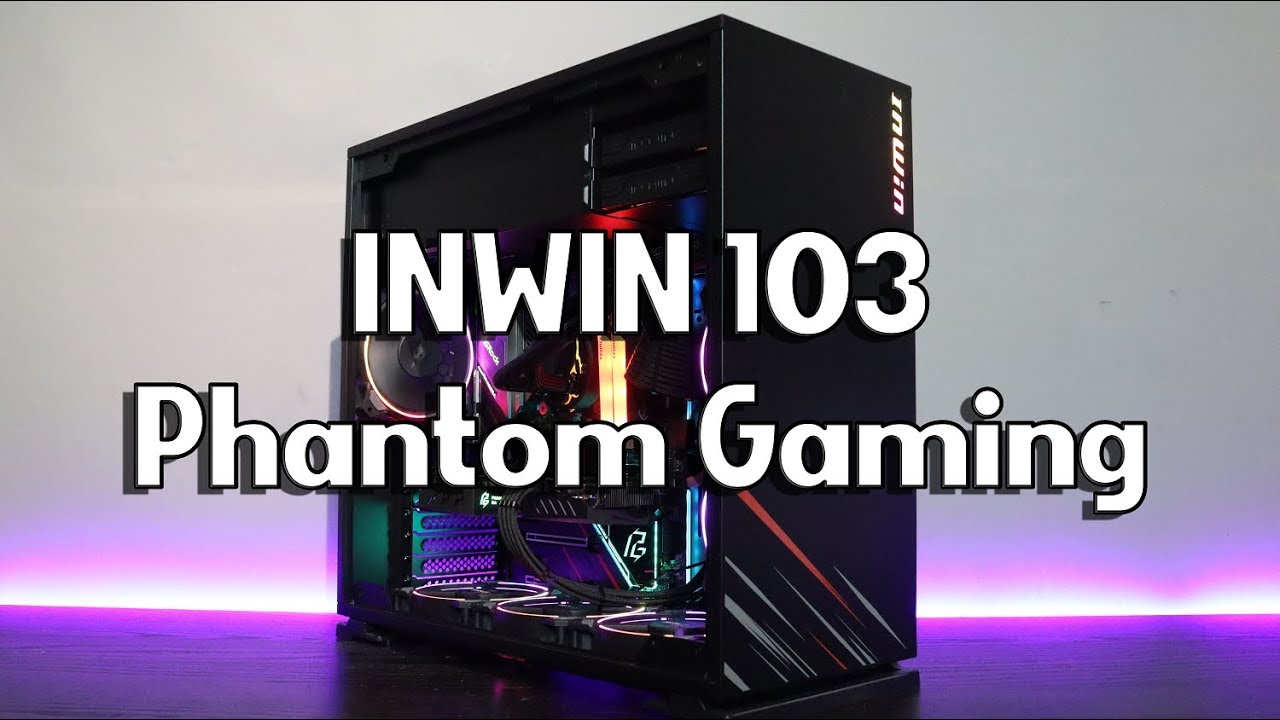 InWin 103 Phantom Gaming Edition case - review - YouTube