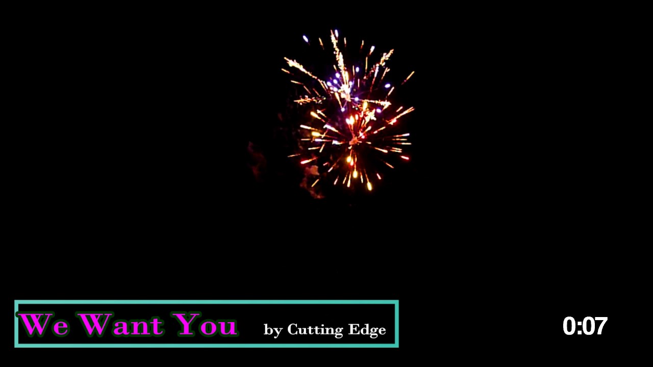 We Want You by Cutting Edge Fireworks Most Wanted Fireworks - YouTube