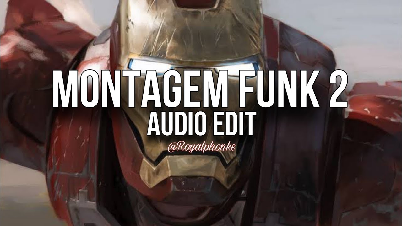 montagem funk 2 [ audio edit] Royal Phonks 😈 - YouTube