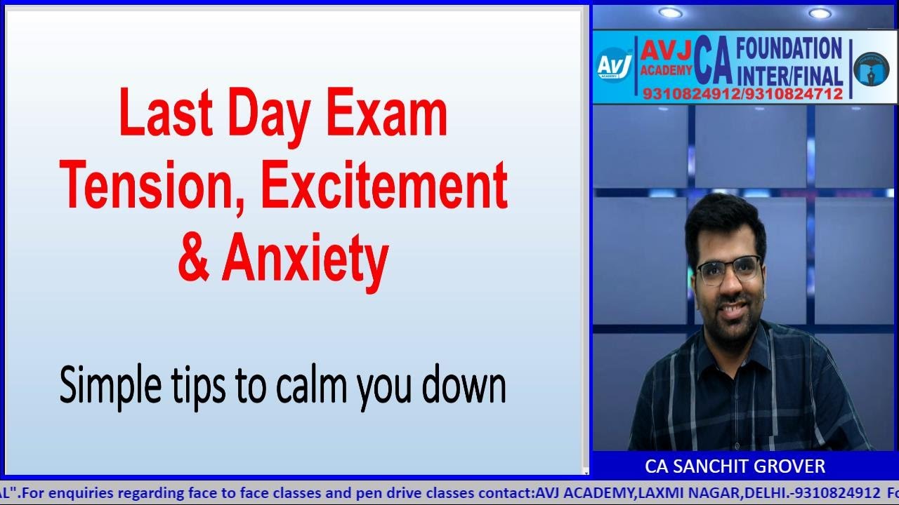 How to remain Calm before & during CA exams| Get rid of Last day exam ...