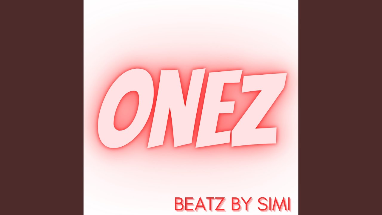 onez - YouTube