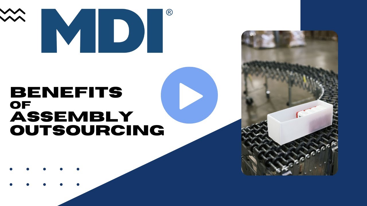 What Are the Benefits of Assembly Outsourcing? | MDI - YouTube