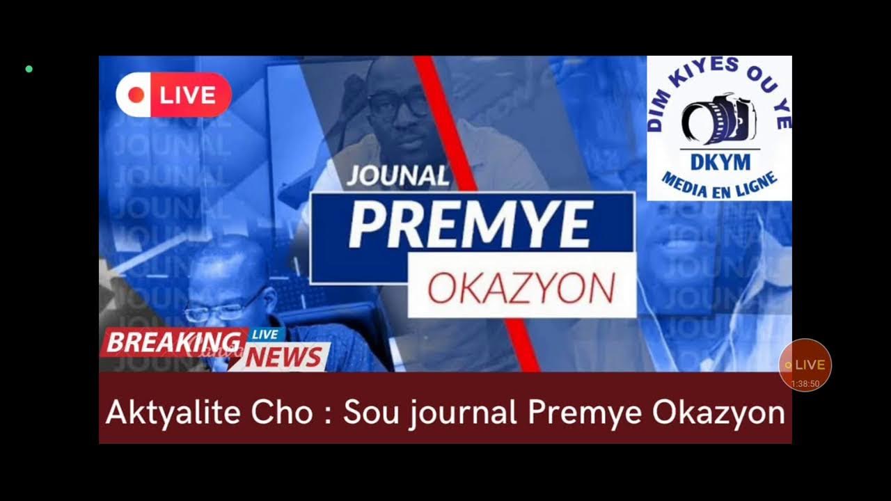 🔴🔴🔴En Direct Journal premier Okazyon - YouTube