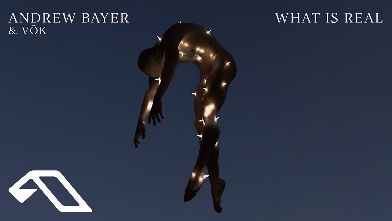 Andrew Bayer & Vök - What Is Real (@Andrew Bayer) - YouTube