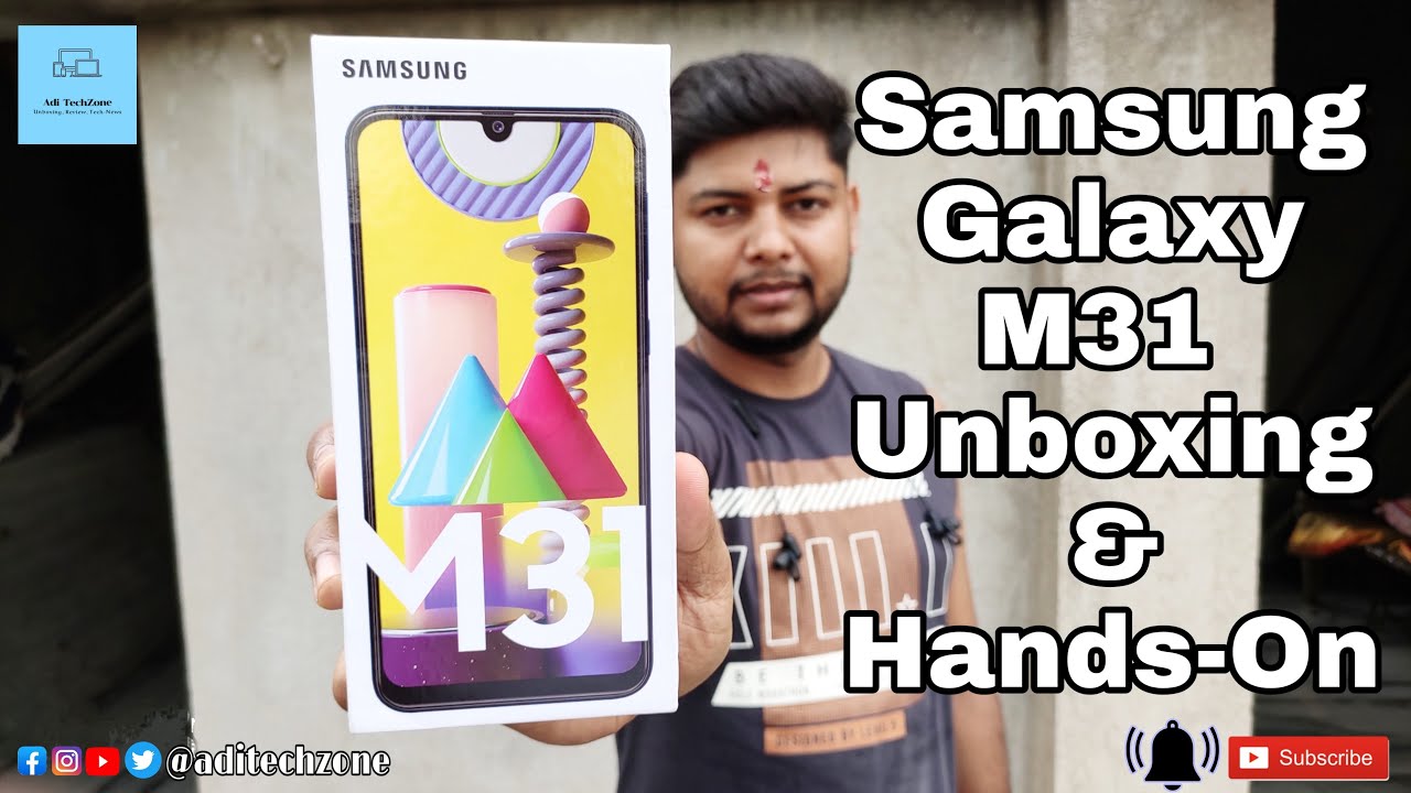 Samsung Galaxy M31 Unboxing and Quick Hands-On With Camera Samples ...
