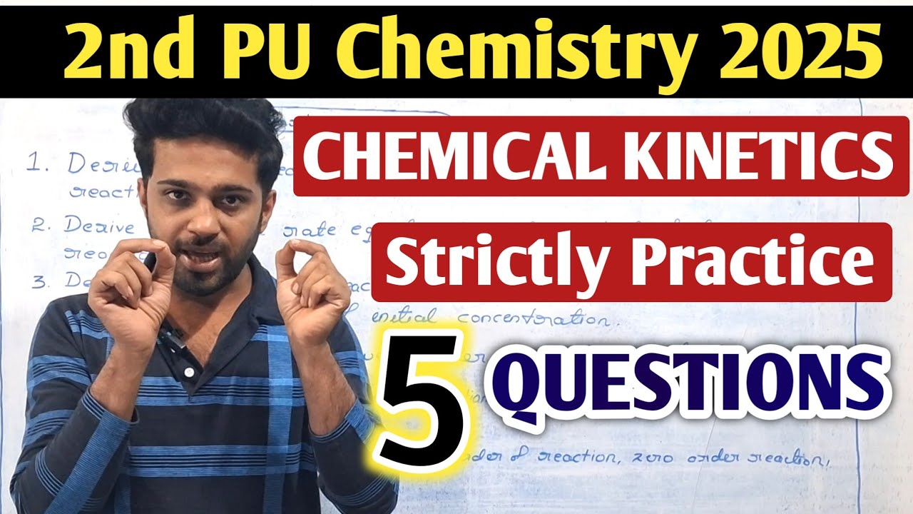 Fixed questions from Chemical Kinetics chapter | 2nd PUC Chemistry Exam ...