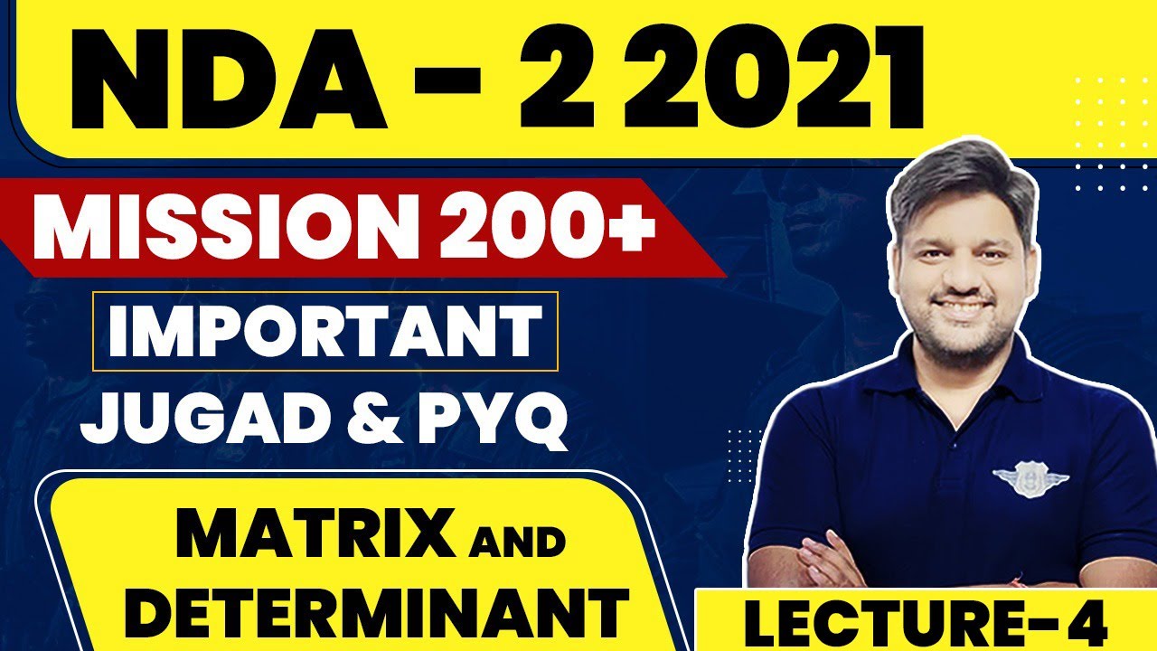 MATRIX AND DETERMINANT | NDA MATHS PREVIOUS YEAR QUESTION PAPER | MATHS ...