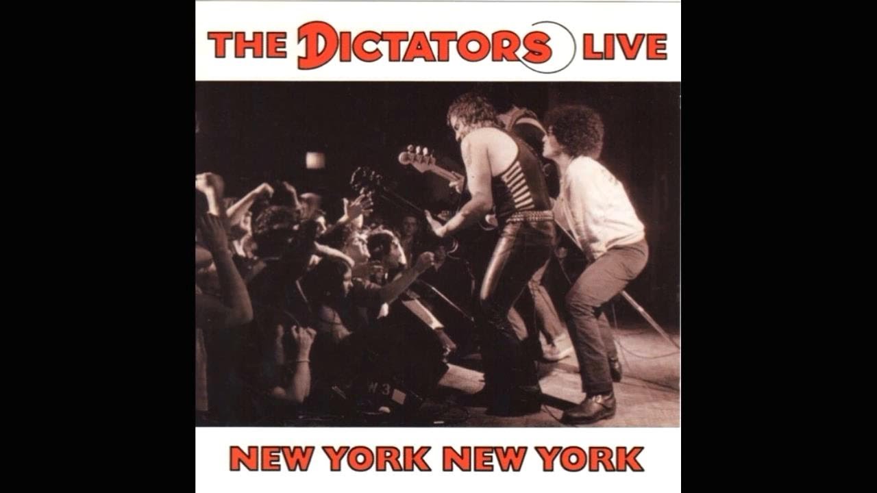 The Dictators - Live New York 1981 (Full Album 1989) - YouTube