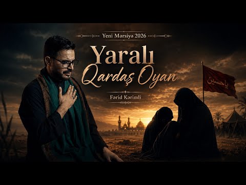 Fərid Kərimli / Yaralı Qardaş Oyan Yeni (Official clip) Ərbəin 2026
