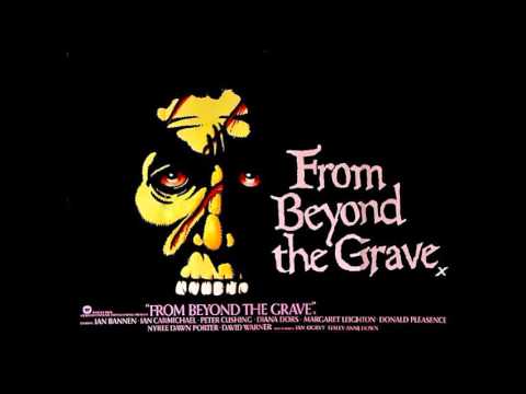 From Beyond The Grave (1974) ~ soundtrack Music by Douglas Gamley