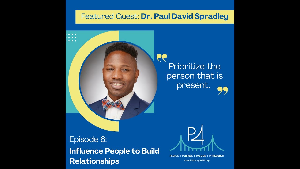 NEW! PHRA - P4 Podcast: Episode 6, Dr. Paul Spradley, Influence People ...