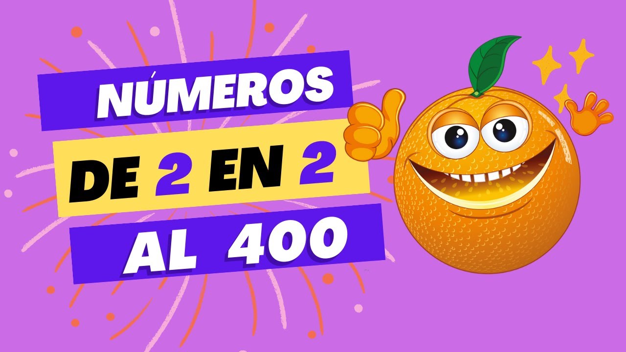 😂Números de 2 en 2 al 400 Counting by 2's | Count by 2's to 400 [NUEVO ...