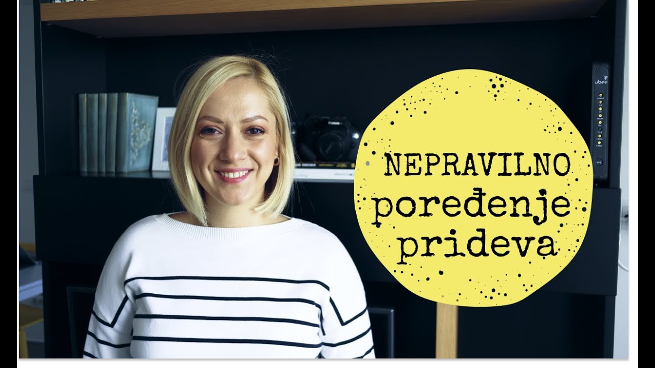 Nepravilno Pore enje Privdeva Irregular Comparison Of Adjectives YouTube nepravilno-pore-enje-privdeva-irregular-comparison-of-adjectives-youtube