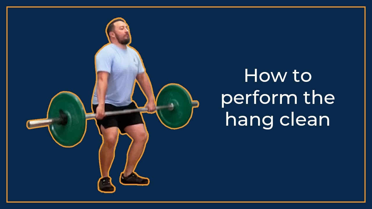 How to perform the hang clean - YouTube
